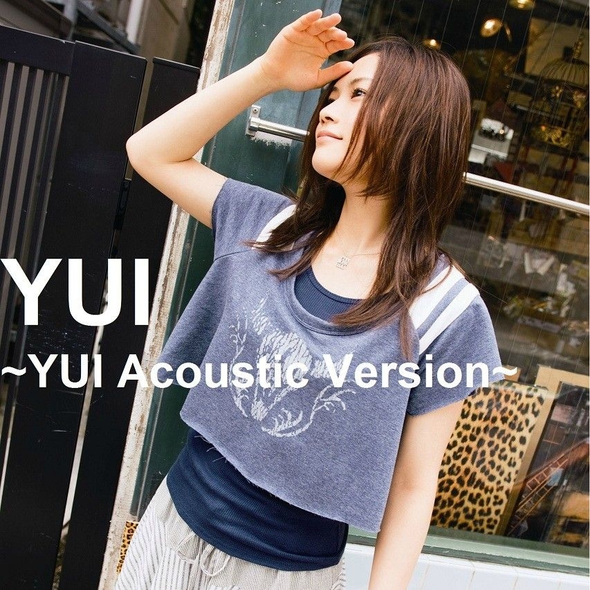 YUI ~YUI Acoustic Version~全碟27首(非官方) - 音樂台 - 香港高登討論區